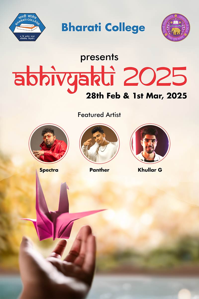 Abhivyakti 2025 Live Event in Bharti College Delhi - Book Now