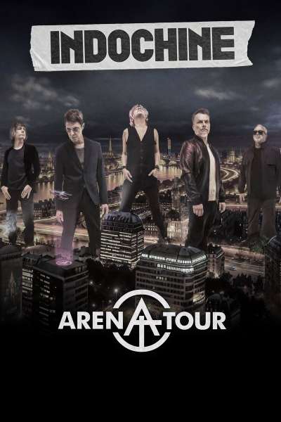 Indochine Arena Tour 2026: High-Energy Live Concert Event